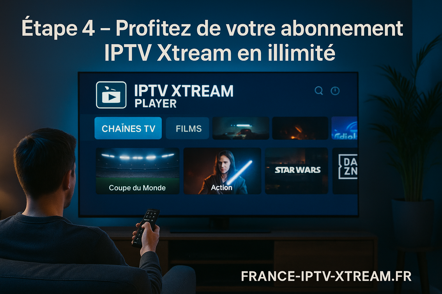 Installer IPTV Xtream en 3 étapes : Votre Guide Complet | XTREAM-IPTV